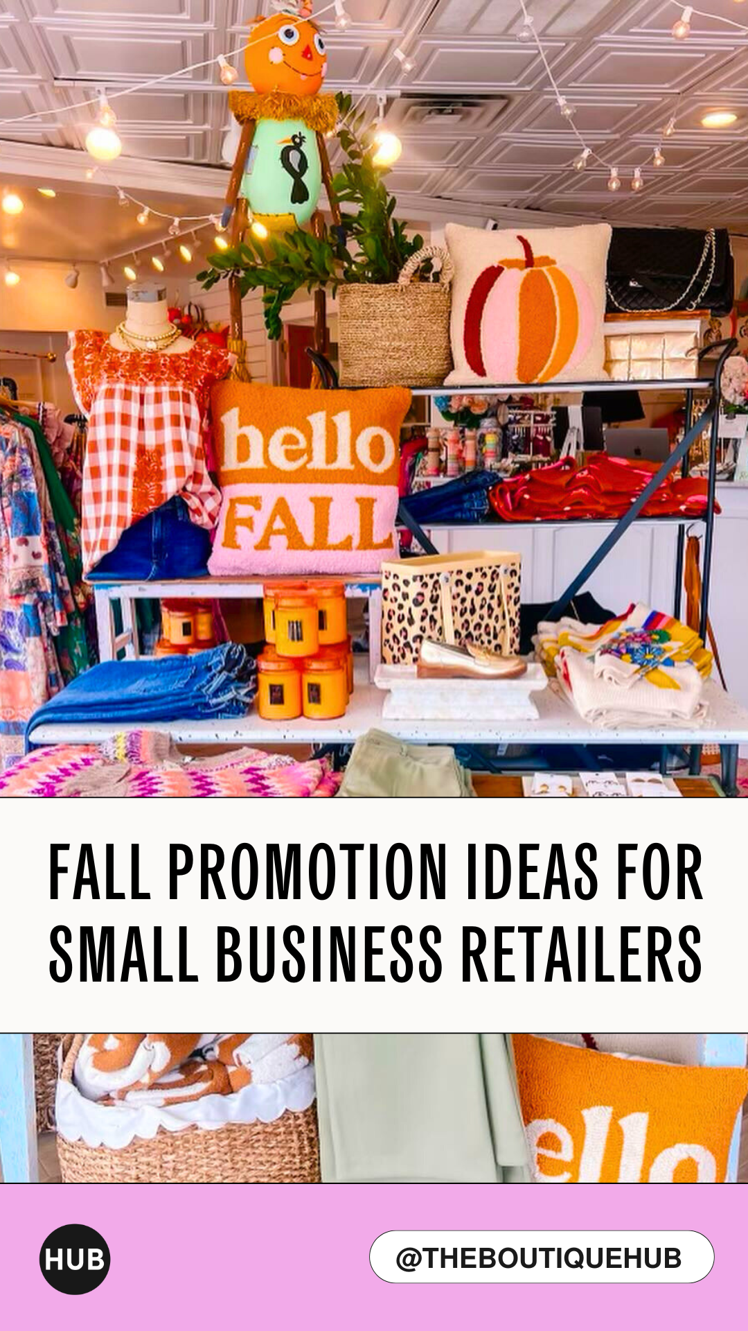 Fall Promotion Ideas for Small Business Retailers | The Boutique Hub