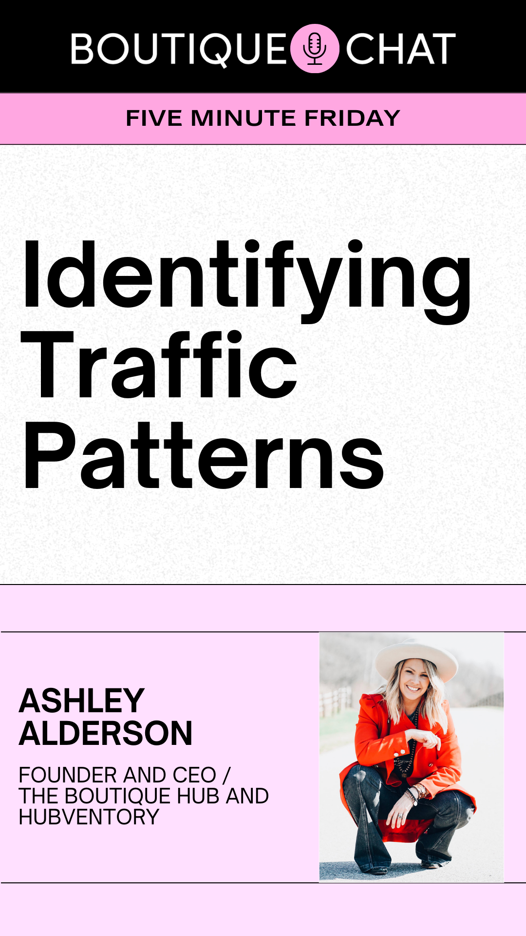 Identifying Traffic Patterns | The Boutique Hub
