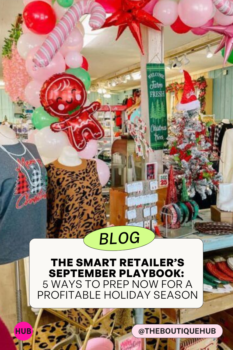 The Smart Retailer’s September Playbook: 5 Ways to Prep Now for a ...